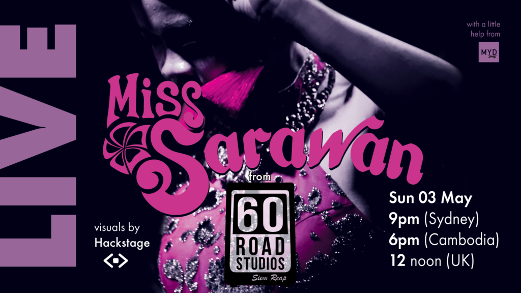 Miss Sarawan in Siem Reap on 05/03/20 - 60 Road Studios